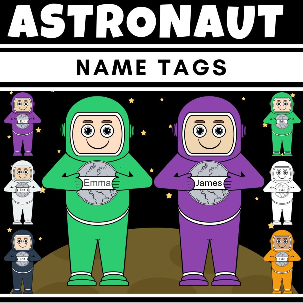 Editable Space Name Tags Astronaut - Fun Classroom Decor Back to School ...